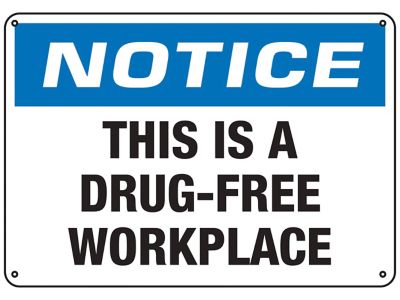 "This Is A Drug-Free Workplace" Sign - Plastic S-23485P - Uline