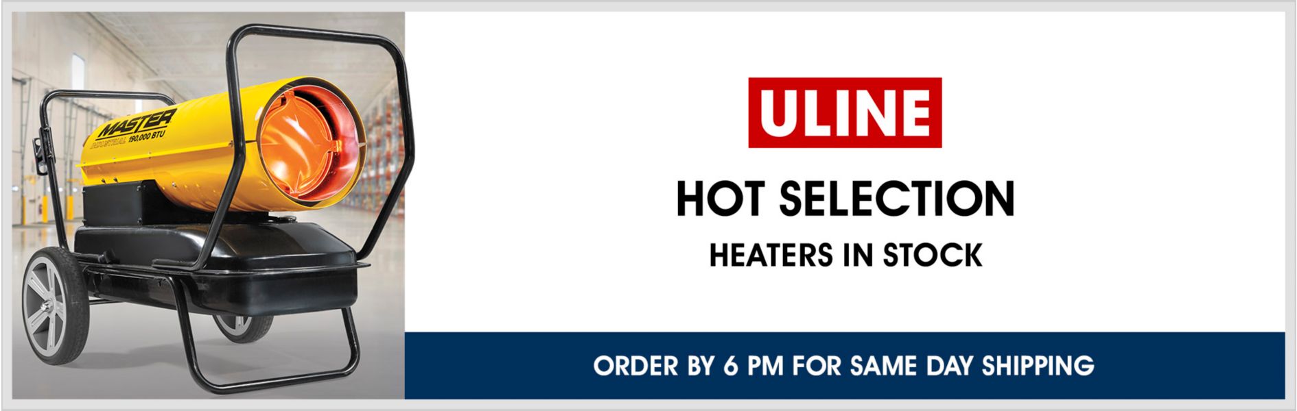 Uline: Stock Up For Winter